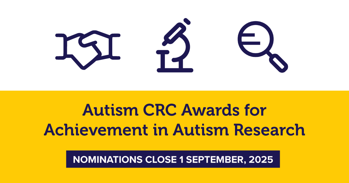 Call for Nominations: Autism CRC 2025 Awards open! | Autism CRC