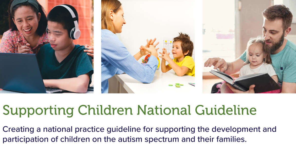 Supporting Children National Practice Guideline update | Autism CRC