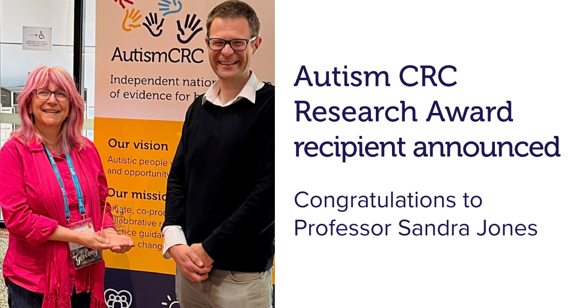 Autism CRC Research Award recipient announced | Autism CRC