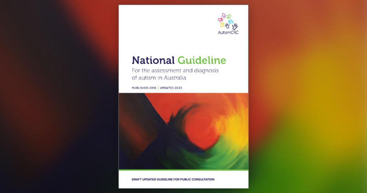 Update to Assessment and Diagnosis of Autism Guideline | Autism CRC